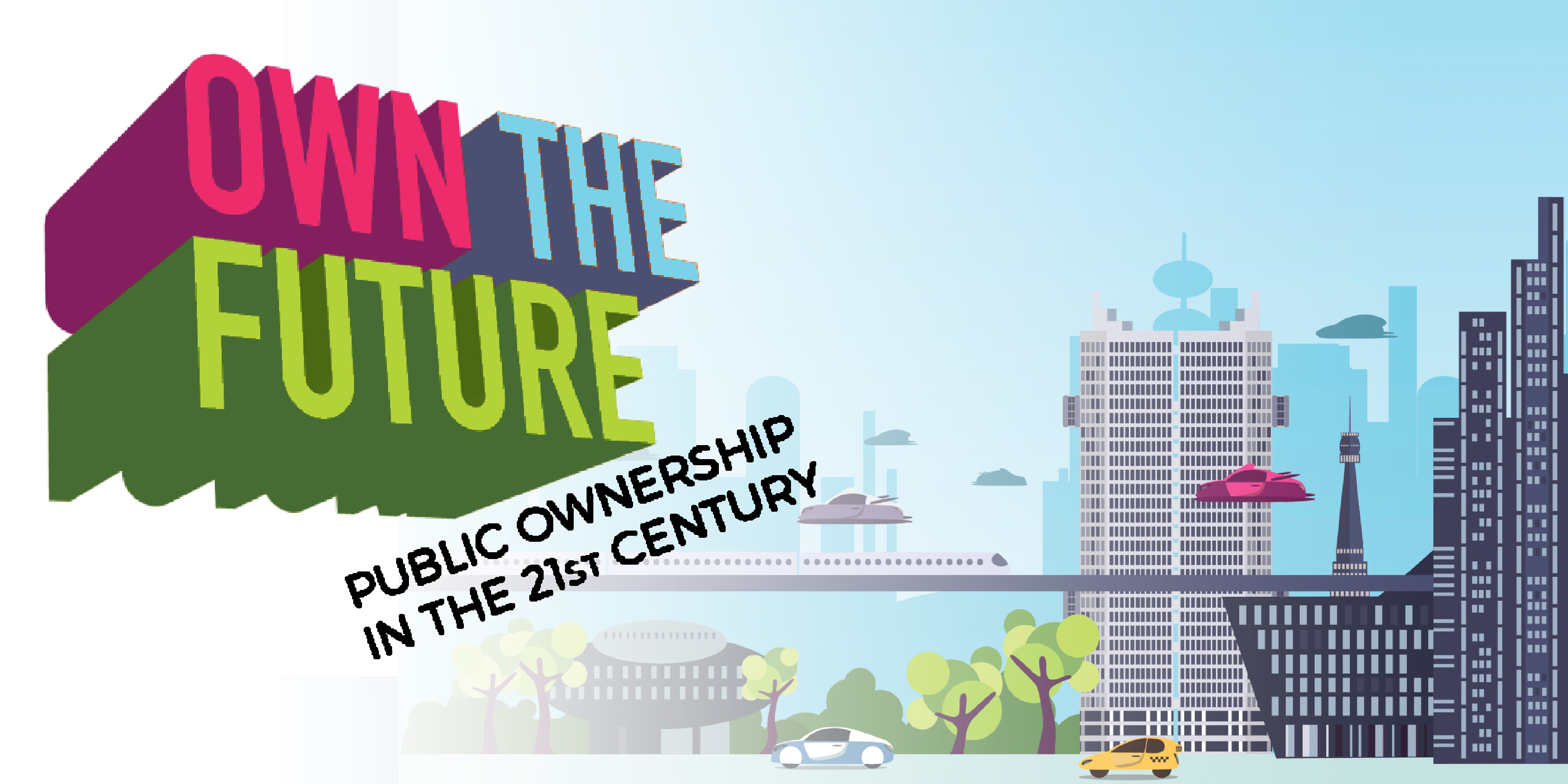 Owning the future: Public services for the 21st century | We Own It